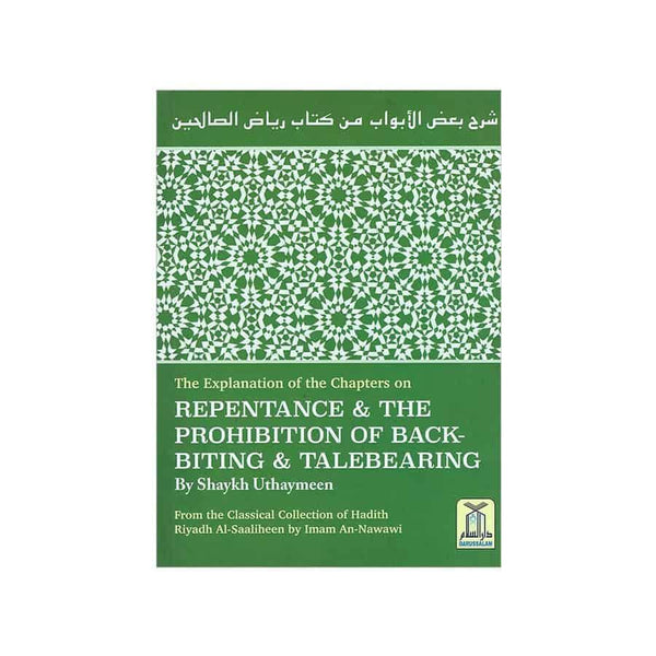 The Explanation Of The Chapters On Repentance & The Prohibition Of Bac ...